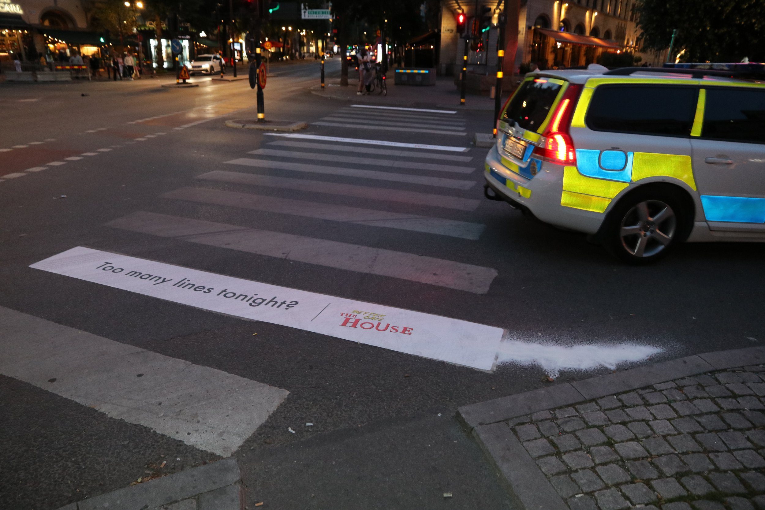 För många streck ikväll? Better call The House! - The House